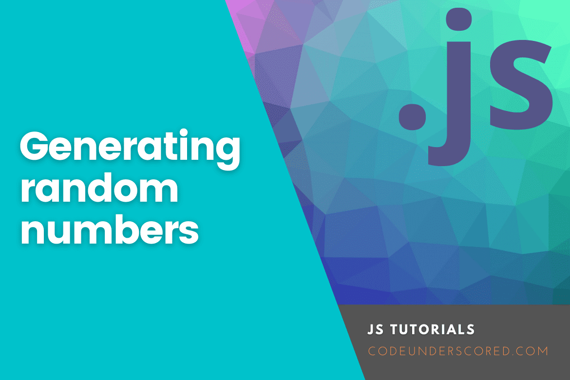 How To Generate Random Numbers In Javascript