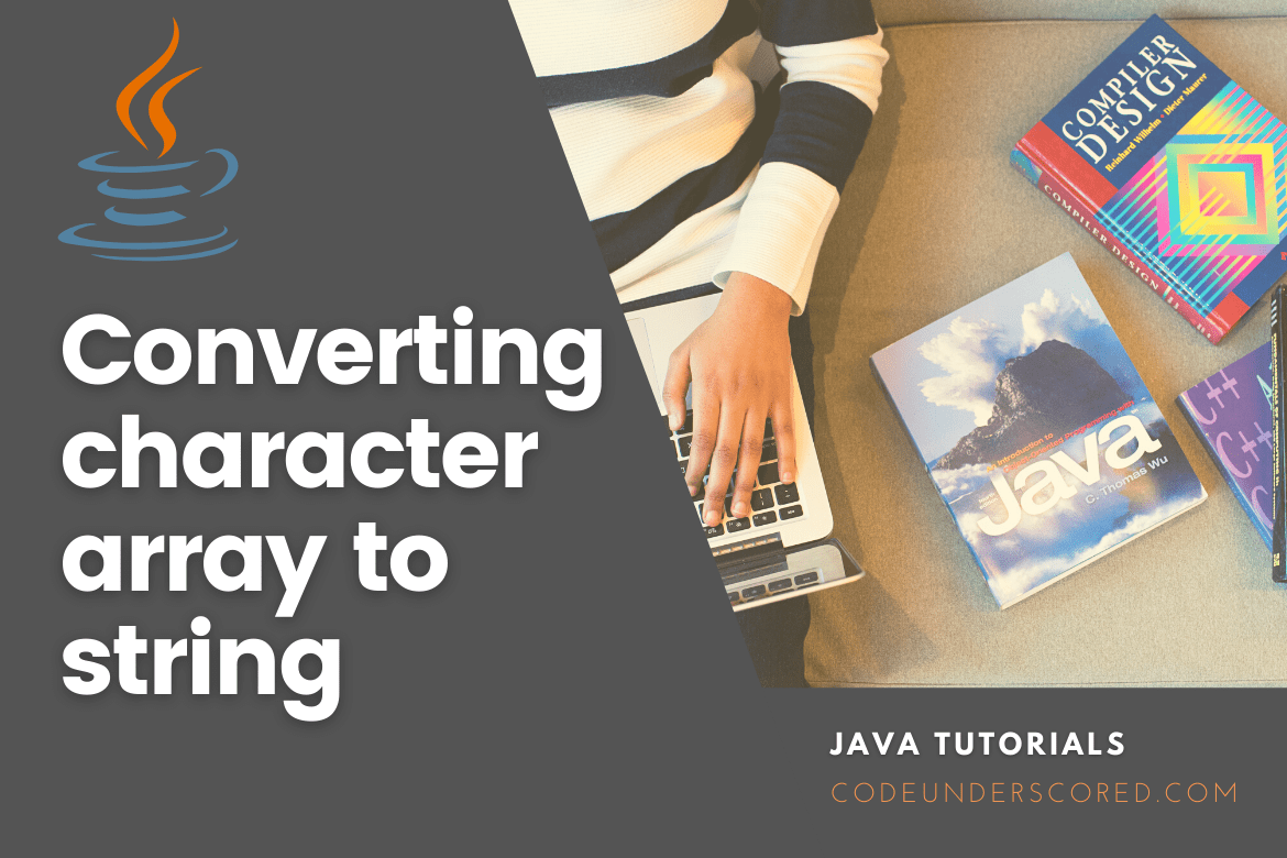 How to convert character array to string in Java How to convert character array to string in Java