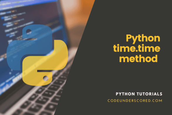 How to use Python time.time() method | Code Underscored