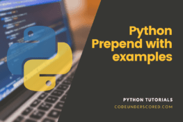 Python Prepend with examples | Code Underscored