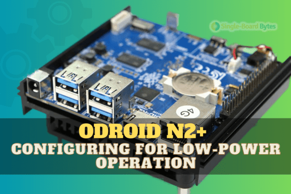 The Beginner's Guide to ODROID-N2+: Get Started